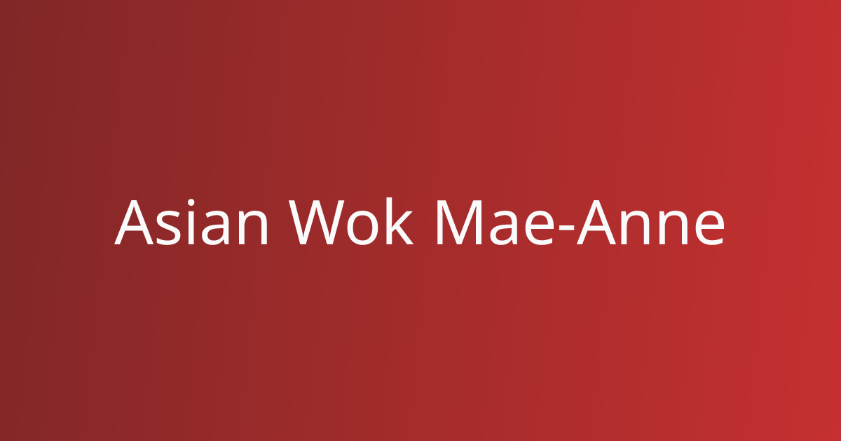 Best Chinese in Reno, NV | Asian Wok Mae-Anne | Order Online